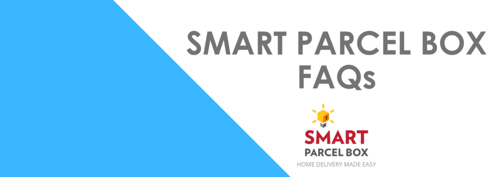 Smart Parcel Box FAQ's