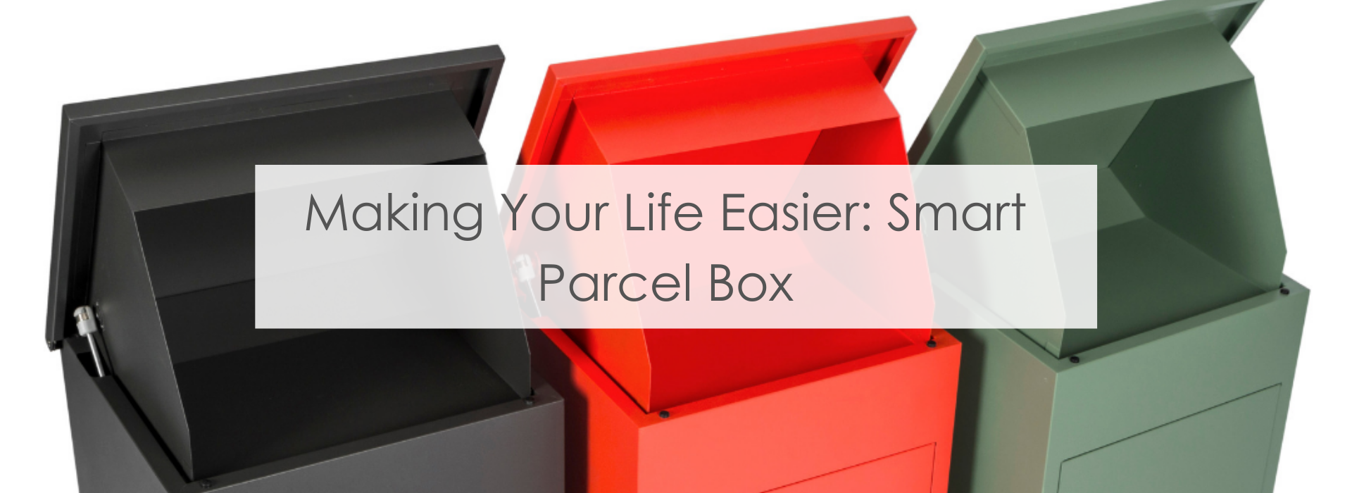 All About Smart Parcel Box - Smart Parcel Box Blog