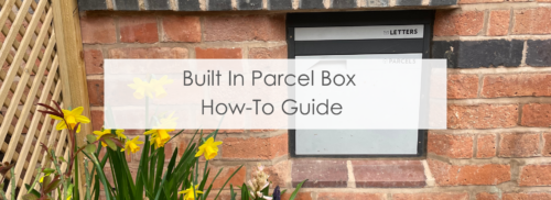 Built In Parcel Box How-To Guide